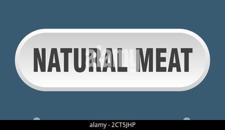 natural meat button. rounded sign isolated on white background Stock ...