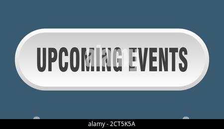 upcoming events button. rounded sign isolated on white background Stock ...