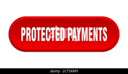 protected payments button. rounded sign isolated on white background ...