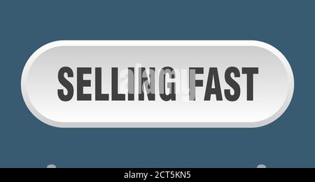 selling fast button. rounded sign isolated on white background Stock ...