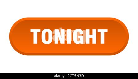 tonight button. rounded sign isolated on white background Stock Vector ...