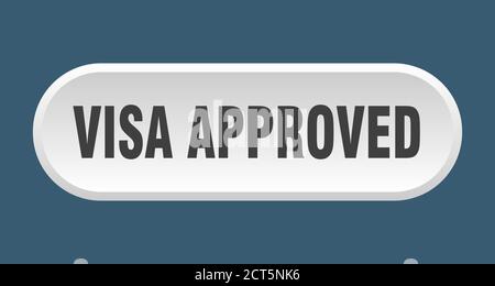 visa approved button. rounded sign isolated on white background Stock ...