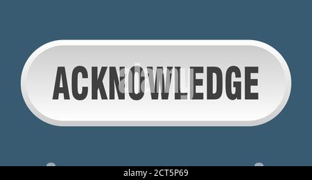 acknowledge button. rounded sign isolated on white background Stock ...