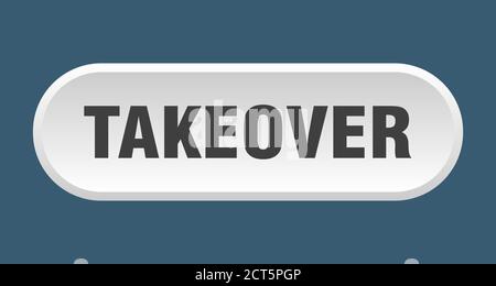 takeover sign. rounded isolated sticker. white button Stock Vector ...