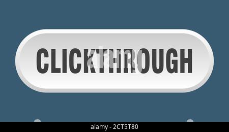 clickthrough sign. rounded isolated sticker. white button Stock Vector ...