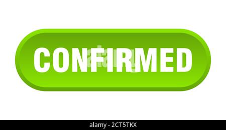 confirmed button. rounded sign isolated on white background Stock Vector Image & Art - Alamy