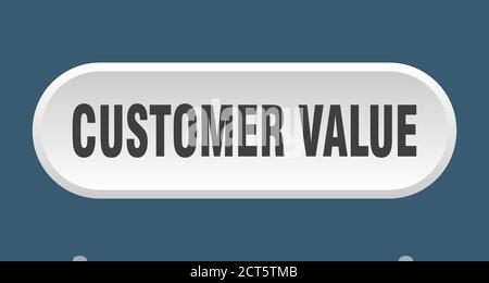 customer value button. rounded sign isolated on white background Stock ...