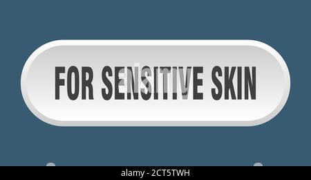 for sensitive skin button. rounded sign isolated on white background ...