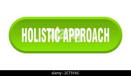 holistic approach button. rounded sign isolated on white background ...