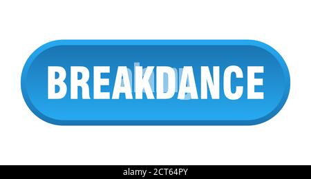 breakdance button. rounded sign isolated on white background Stock ...