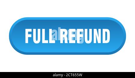 full refund button. rounded sign isolated on white background Stock ...