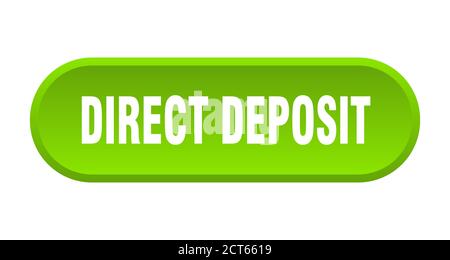 direct deposit button. rounded sign isolated on white background Stock ...
