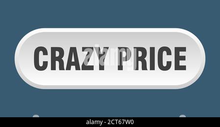 crazy price button. rounded sign isolated on white background Stock ...