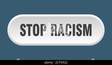 stop racism sign. rounded isolated sticker. white button Stock Vector ...