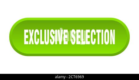 exclusive selection button. rounded sign isolated on white background ...