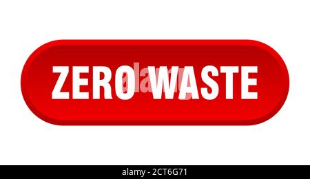 zero waste button. rounded sign isolated on white background Stock ...