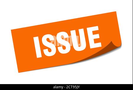 issue sticker. square isolated peeler sign. label Stock Vector Image ...