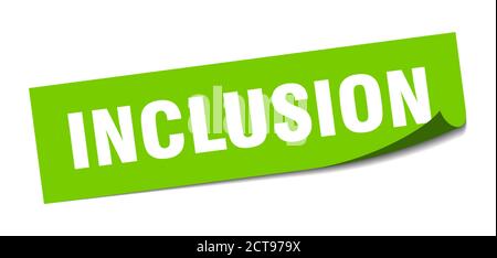 inclusion sticker. inclusion square isolated sign. inclusion label ...