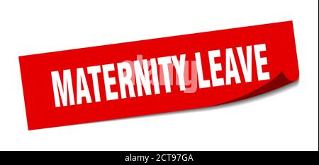 maternity leave sticker. square isolated peeler sign. label Stock ...