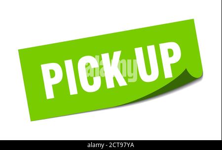 pick up sticker. pick up square isolated sign. pick up label Stock ...