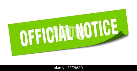 official notice sticker. square isolated peeler sign. label Stock ...