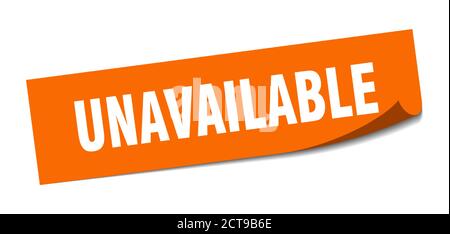 unavailable sticker. square isolated peeler sign. label Stock Vector ...