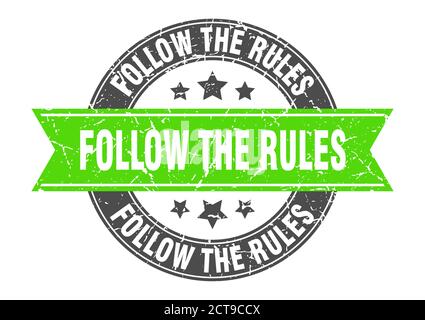 follow the rules stamp. follow the rules sign. follow the rules label ...
