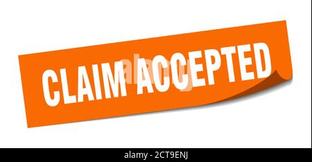 claim accepted sticker. square isolated peeler sign. label Stock Vector ...
