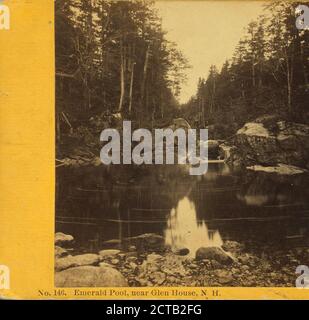 Emerald Pool, near Glen House, NH, by Pease, N W (Nathan W), 1836-1918 ...