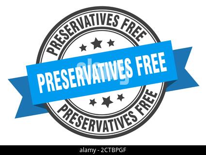 preservatives free stamp. round band sign set. ribbon label Stock ...