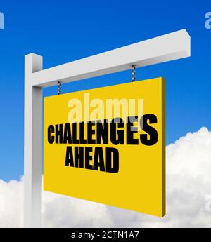Challenges Ahead Road Sign Stock Photo - Alamy