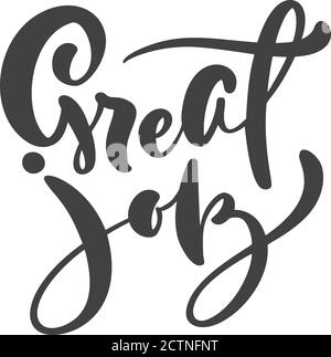 Hand drawn great job lettering Vector illustration Stock Vector Image ...