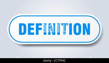 definition sign. rounded isolated sticker. white button Stock Vector ...