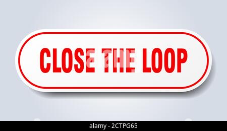 close the loop button. rounded sign isolated on white background Stock ...