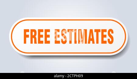 free estimates sign. rounded isolated sticker. white button Stock ...