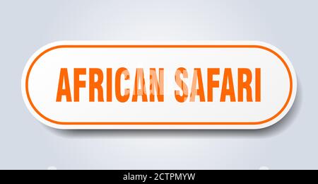 african safari sign. rounded isolated sticker. white button Stock ...