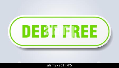 debt free sign. rounded isolated sticker. white button Stock Vector ...