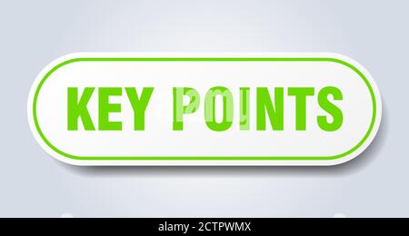 key points white sticker isolated on gray background. key points sign ...