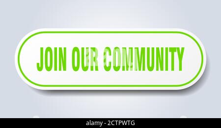 join our community button. rounded sign isolated on white background ...