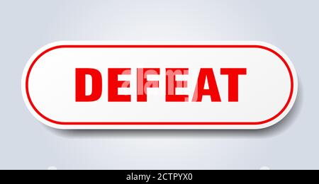 defeat sign. rounded isolated sticker. white button Stock Vector Image ...