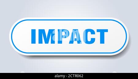 impact sign. rounded isolated sticker. white button Stock Vector Image ...