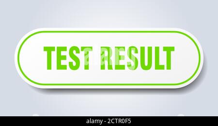 test result sign. rounded isolated sticker. white button Stock Vector ...