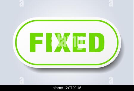 fixed sign. rounded isolated sticker. white button Stock Vector Image ...