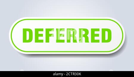 deferred sign. rounded isolated sticker. white button Stock Vector ...