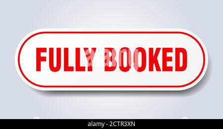 fully booked sign. rounded isolated sticker. white button Stock Vector ...