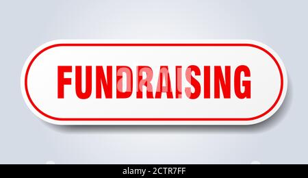 fundraising sign. rounded isolated sticker. white button Stock Vector ...
