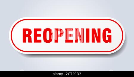 reopening sign. rounded isolated sticker. white button Stock Vector ...