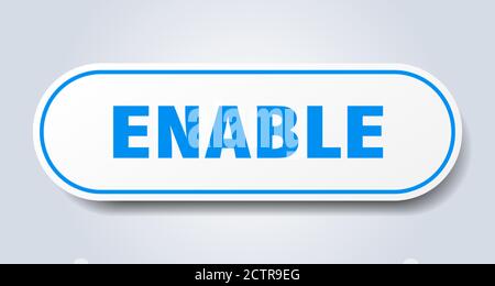 enable sign. rounded isolated sticker. white button Stock Vector Image ...