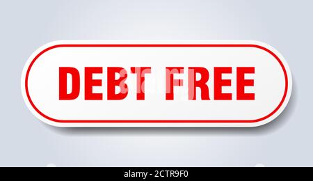 debt free sign. rounded isolated sticker. white button Stock Vector ...