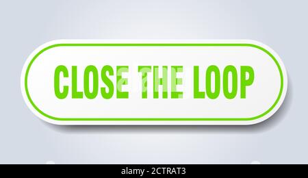 close the loop button. rounded sign isolated on white background Stock ...